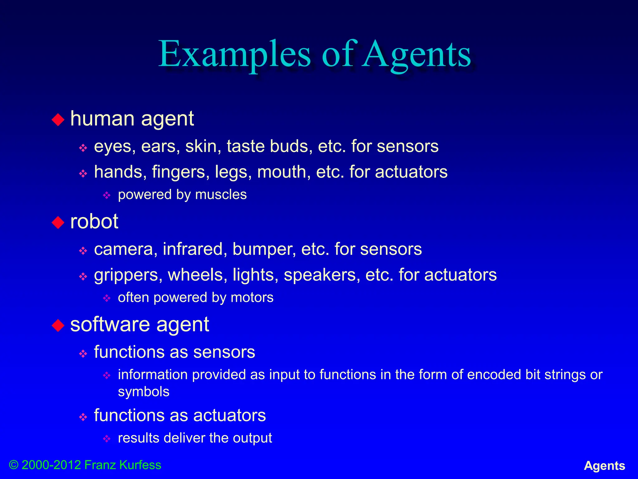 What is Agents, structure of agents, Types of AI Agents. | PPT