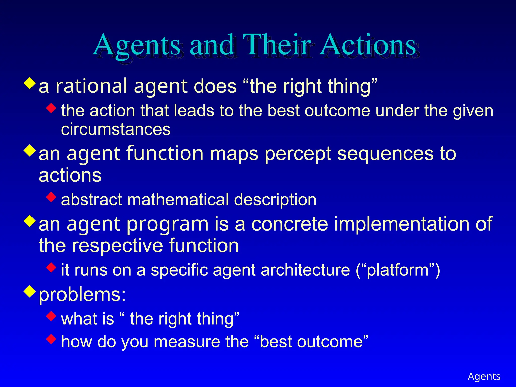Agents chapter of Artificial intelligence | PPT