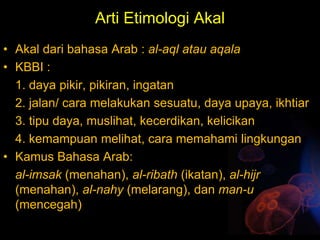 2.akal dan otak dlm alquran | PPT