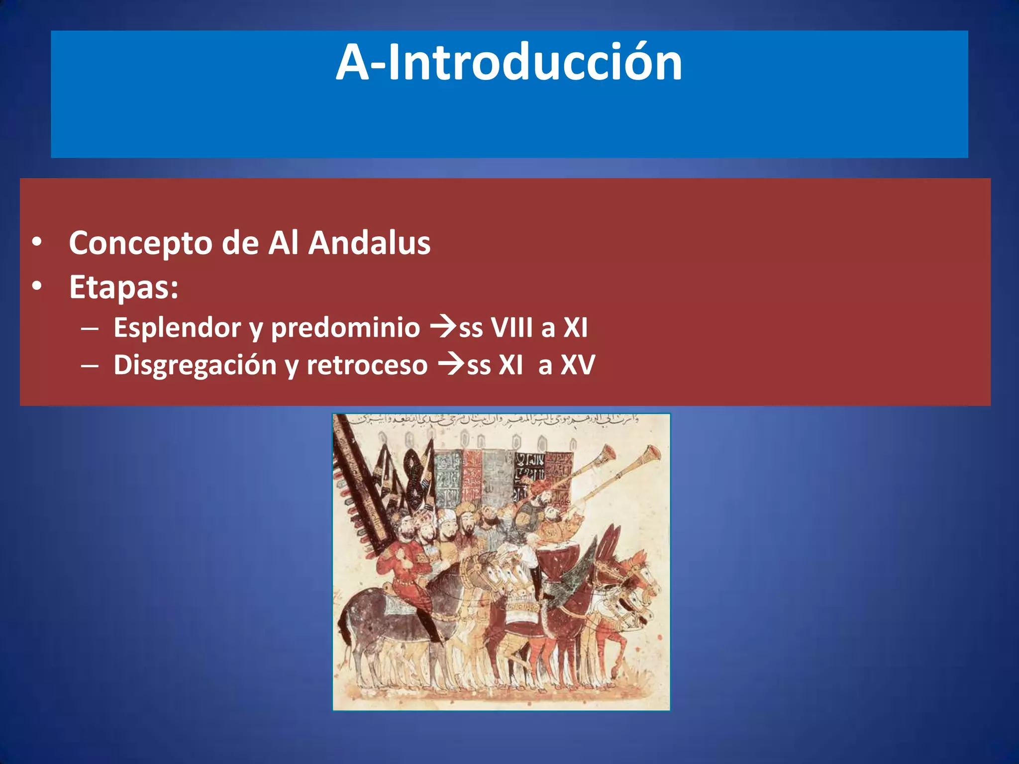 2 al andalus y sus principales etapas | PPT