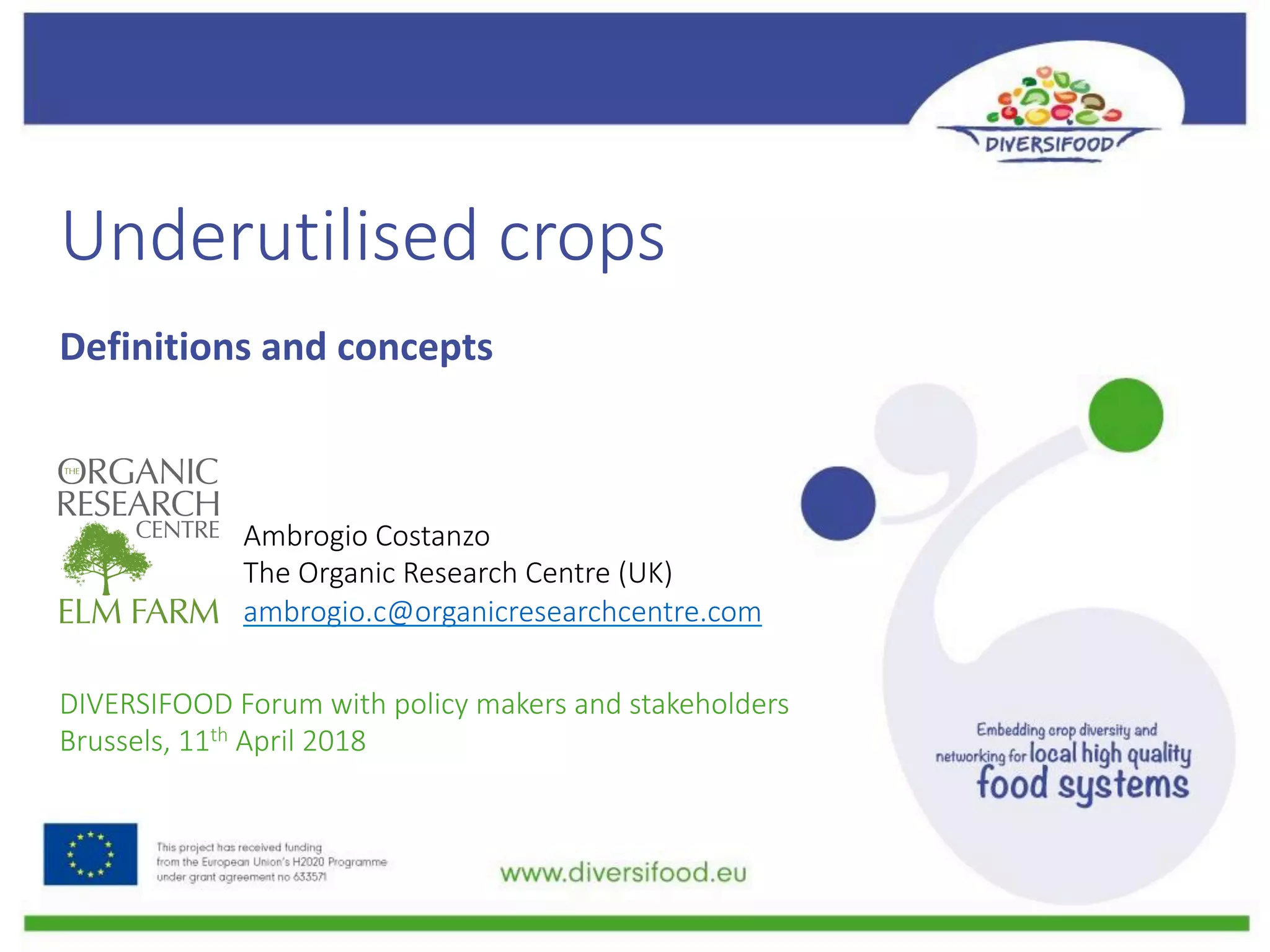 Underutilized and forgotten crops: Definitions and concepts - Ambrogio ...