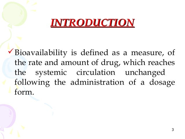 Bioavailability Studies