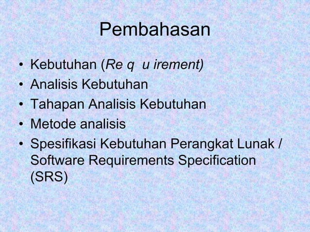 Analisis kebutuhan software dengan konsep SDLC | PPT