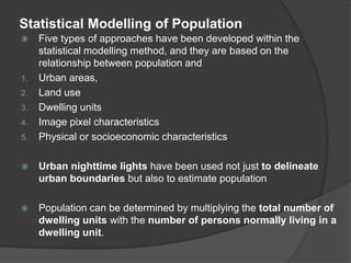 Application of remote sensing,population identification | PPT