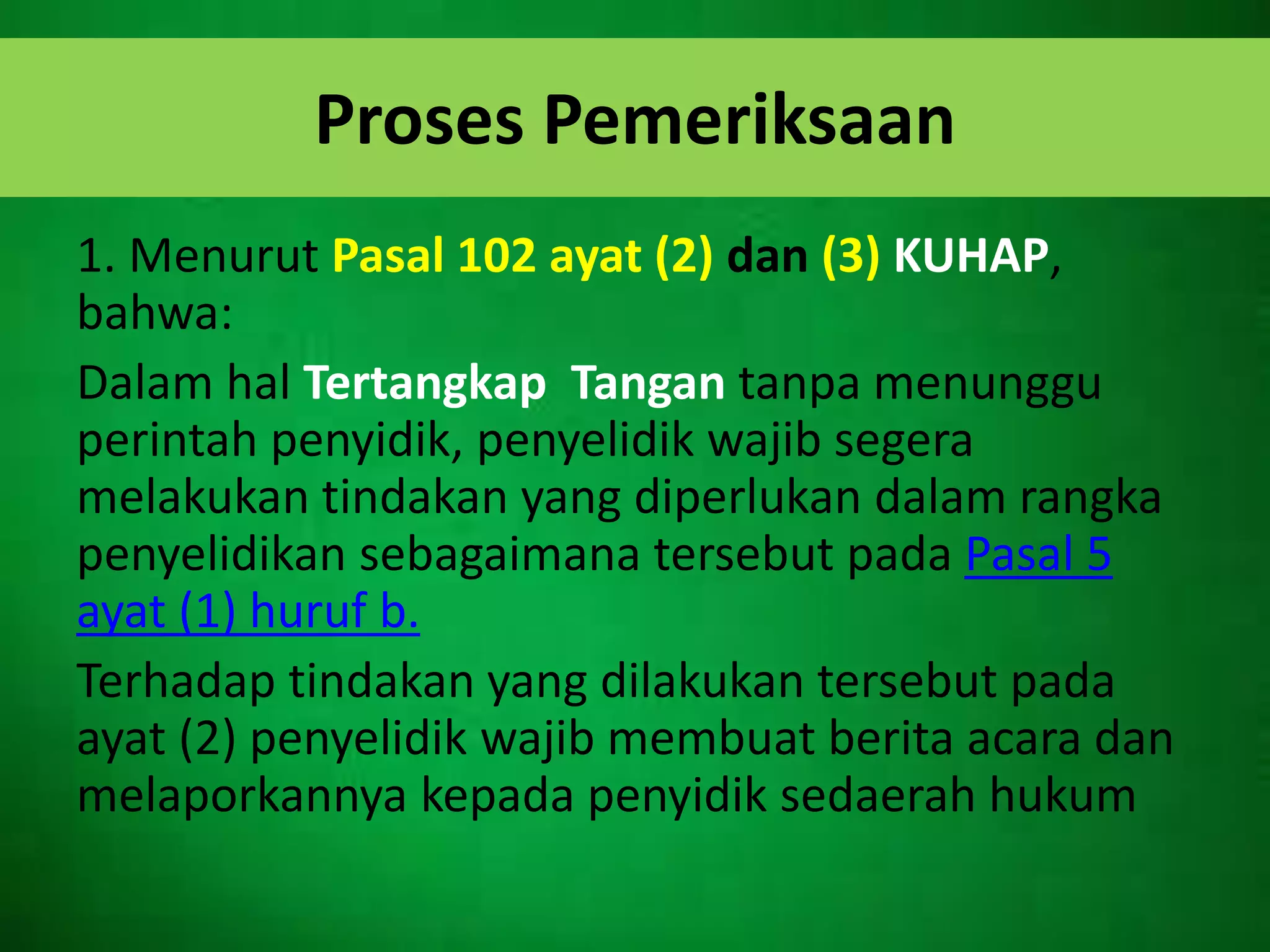 2 awal proses hukum acara pidana | PPTX