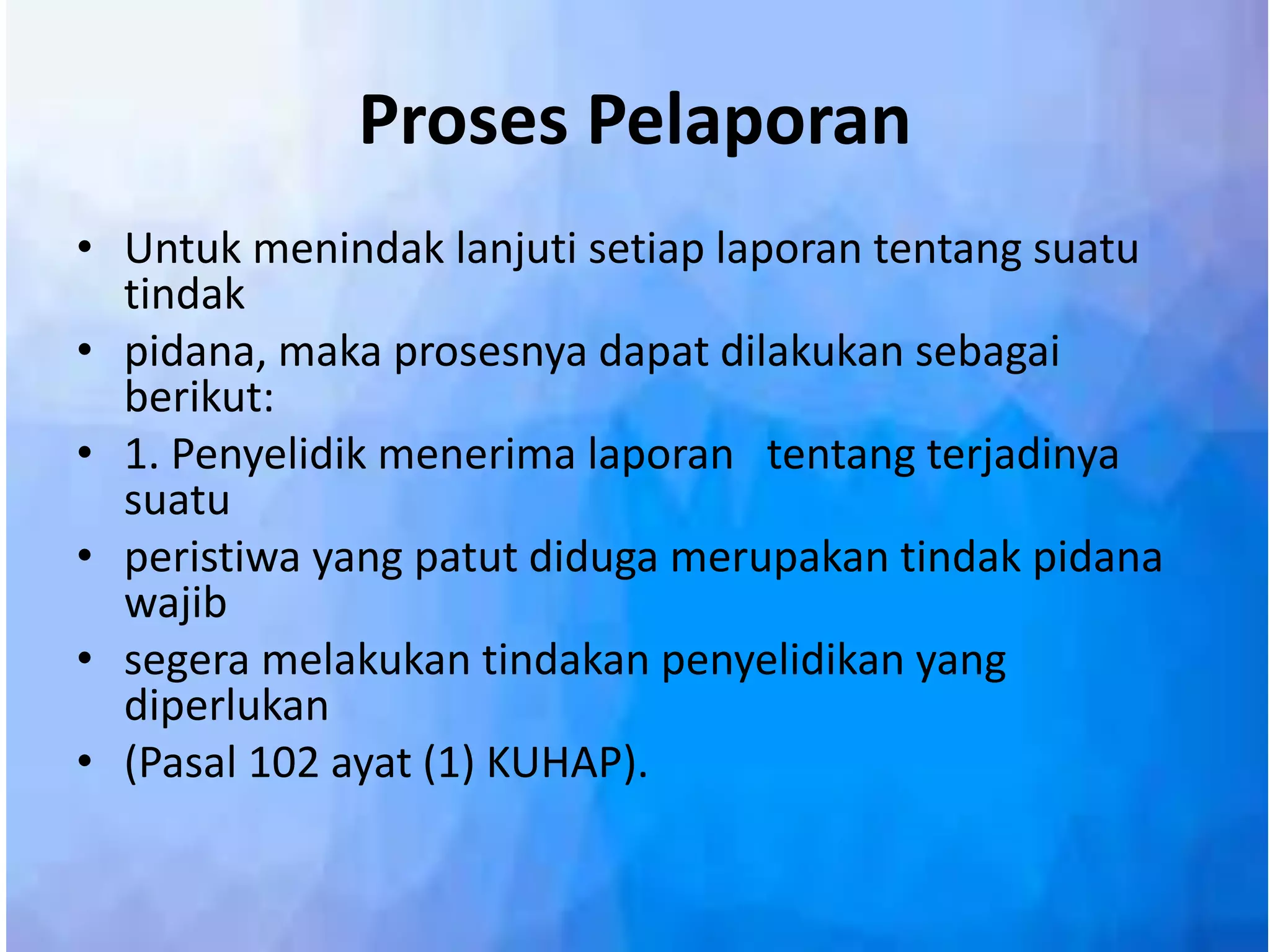 2 awal proses hukum acara pidana | PPTX