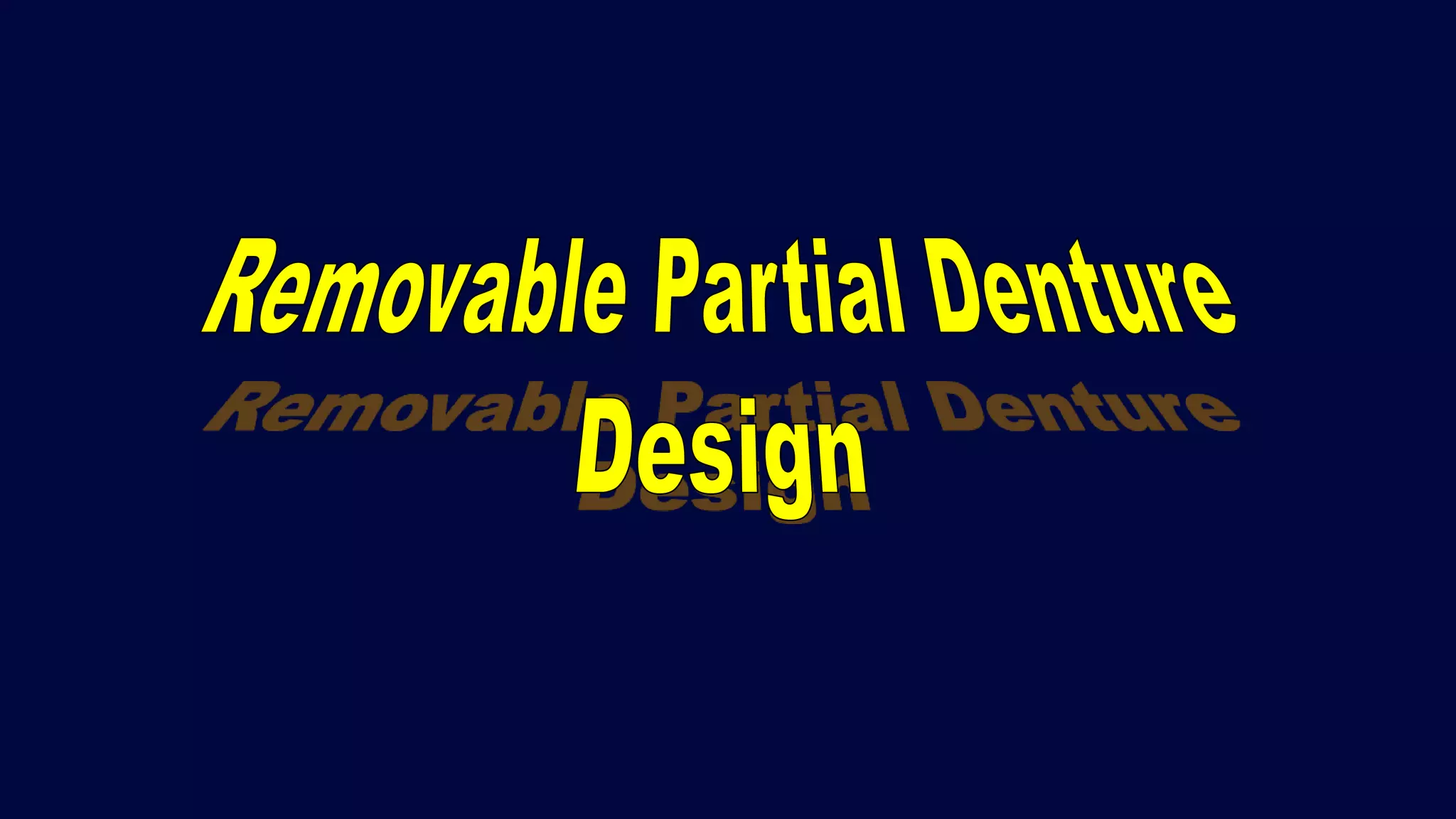 2- b. Basic principles for designing Kennedy class II, III and IV ...