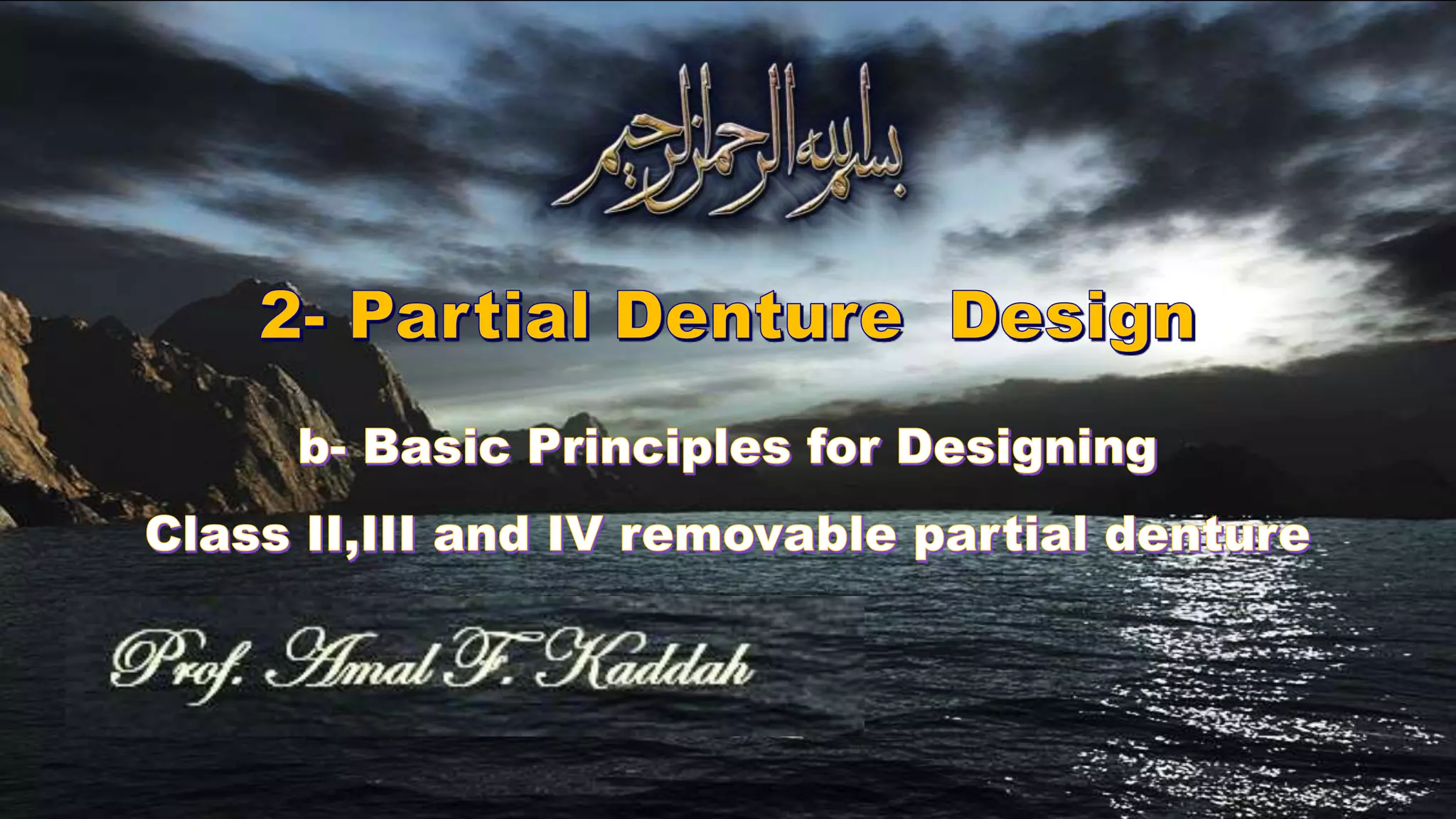 2- b. Basic principles for designing Kennedy class II, III and IV RPD ...