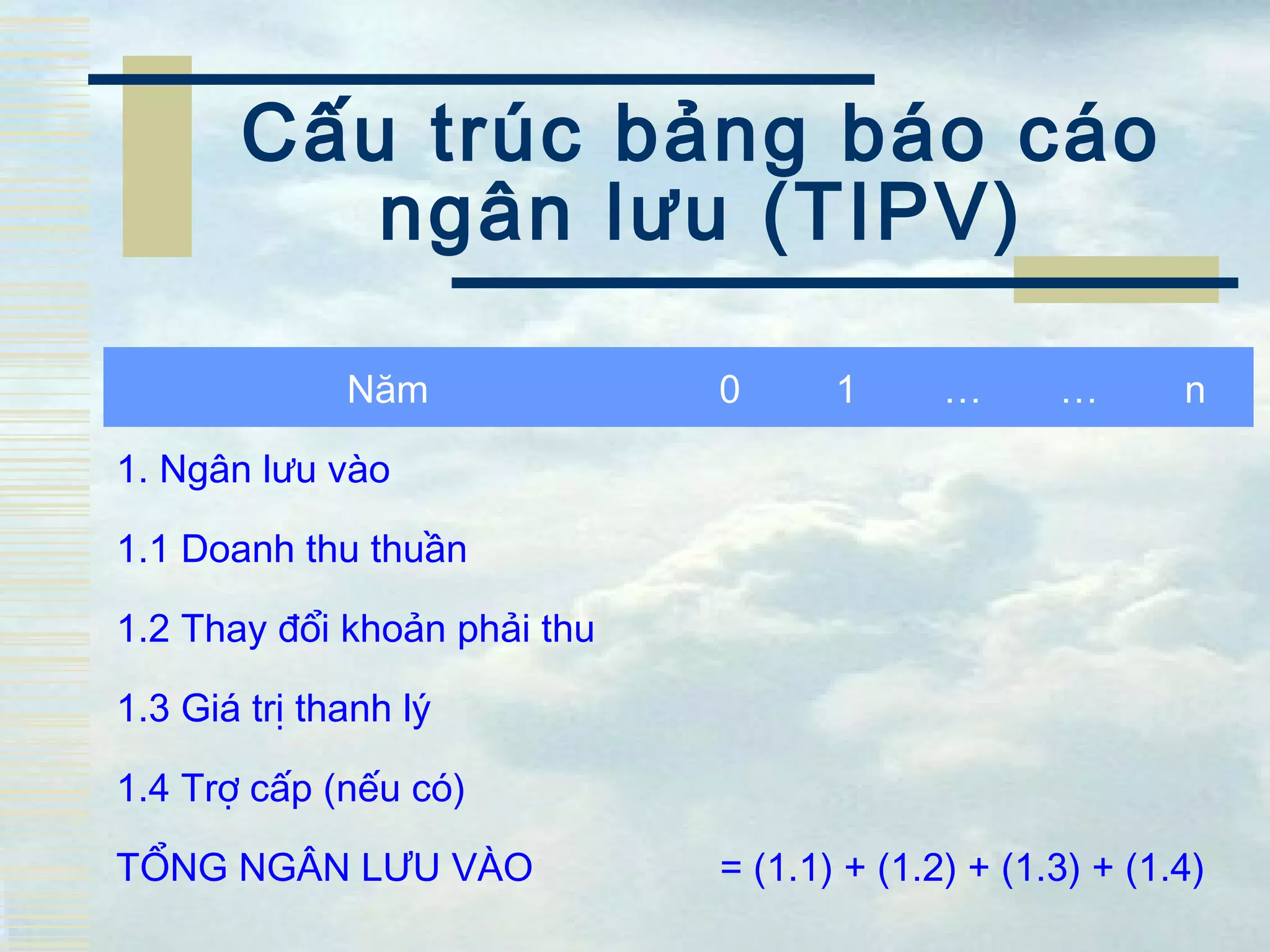 2. bai giang 2 xay dung bao cao ngan luu | PPT