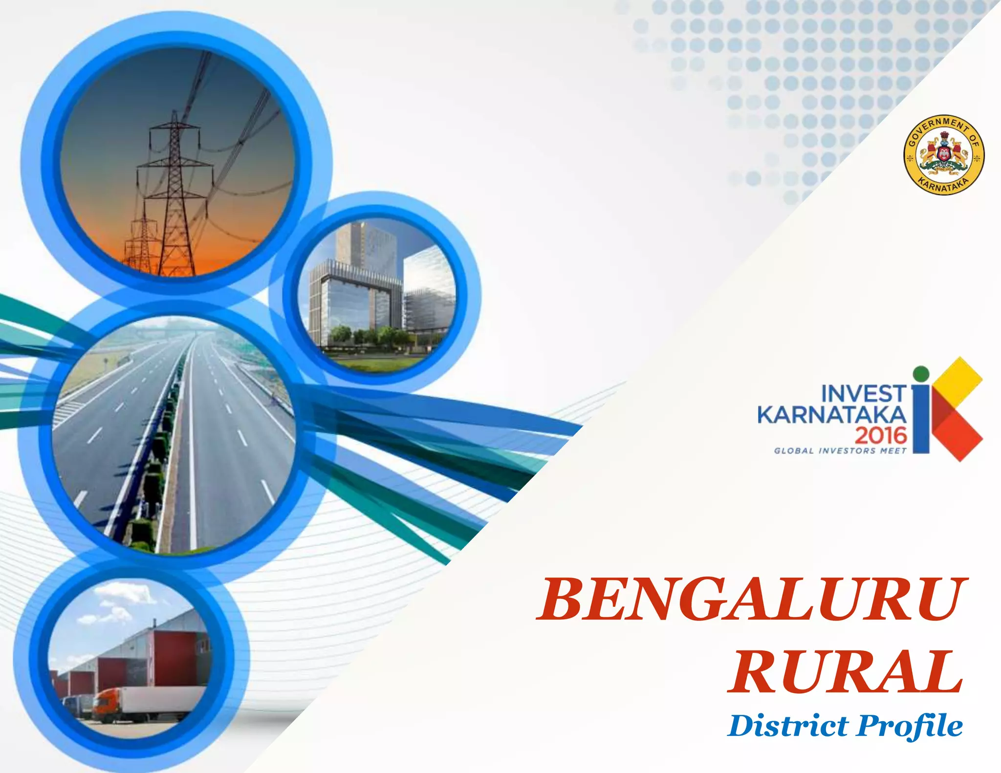 Bengaluru Rural District Profile | PPTX