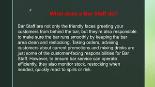2-BAR-JOB DESCRIPTION.pptx | Bars & Restaurants | Attractions
