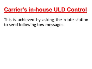 2 basic cargo course ULDs | PPTX