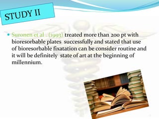 2 bio resorbable plates as effective implant in pediatric mandibular ...