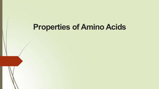 Properties of Amino Acids.pptx