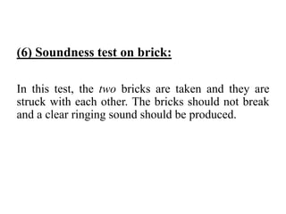 2 brick,brick masonary and manufacturing of bricks - copy | PPTX