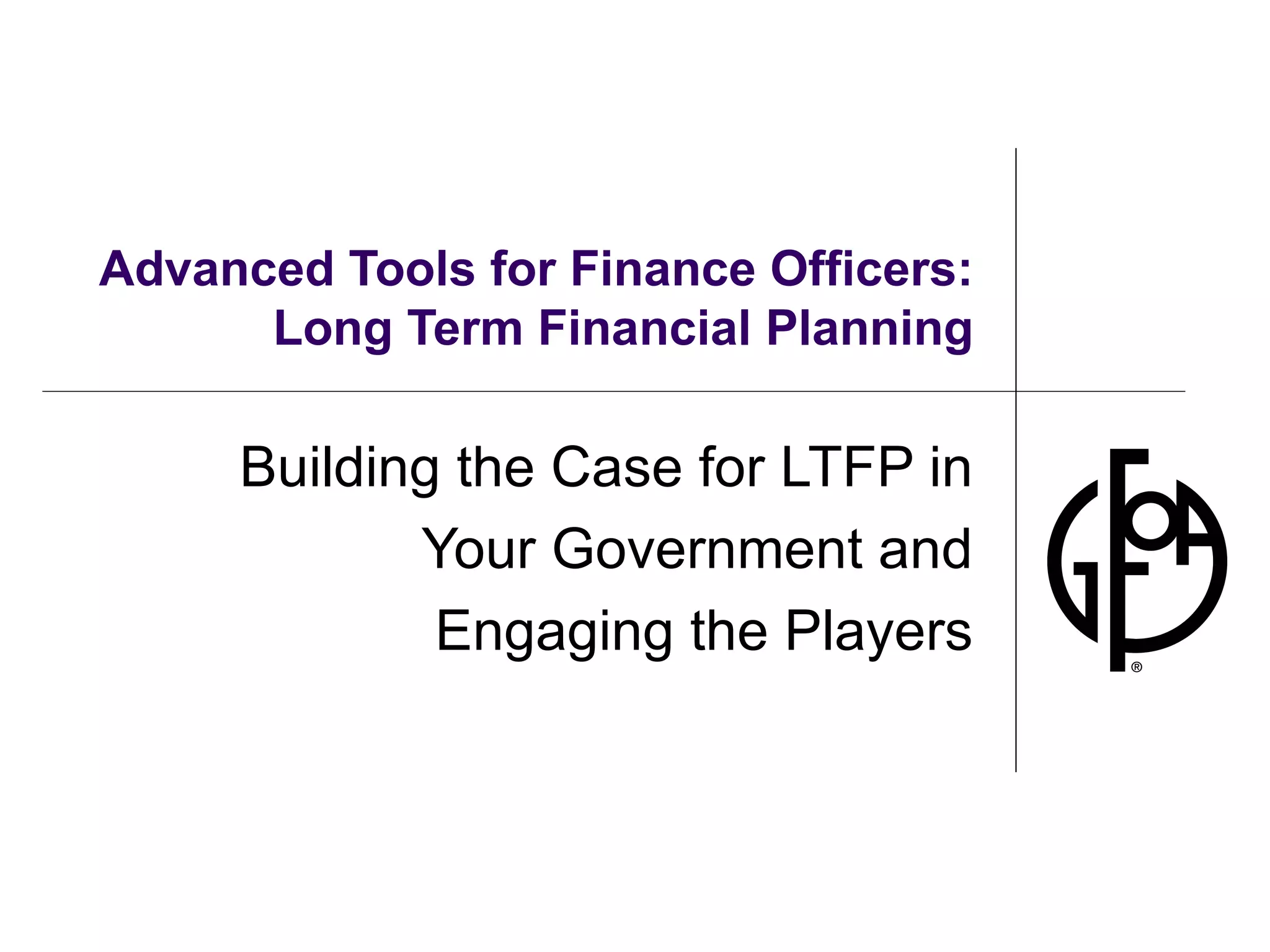 Long-Term Financial Planning: Building The Case | PPT