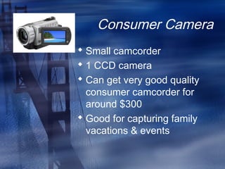 2 camera types.. | PPT