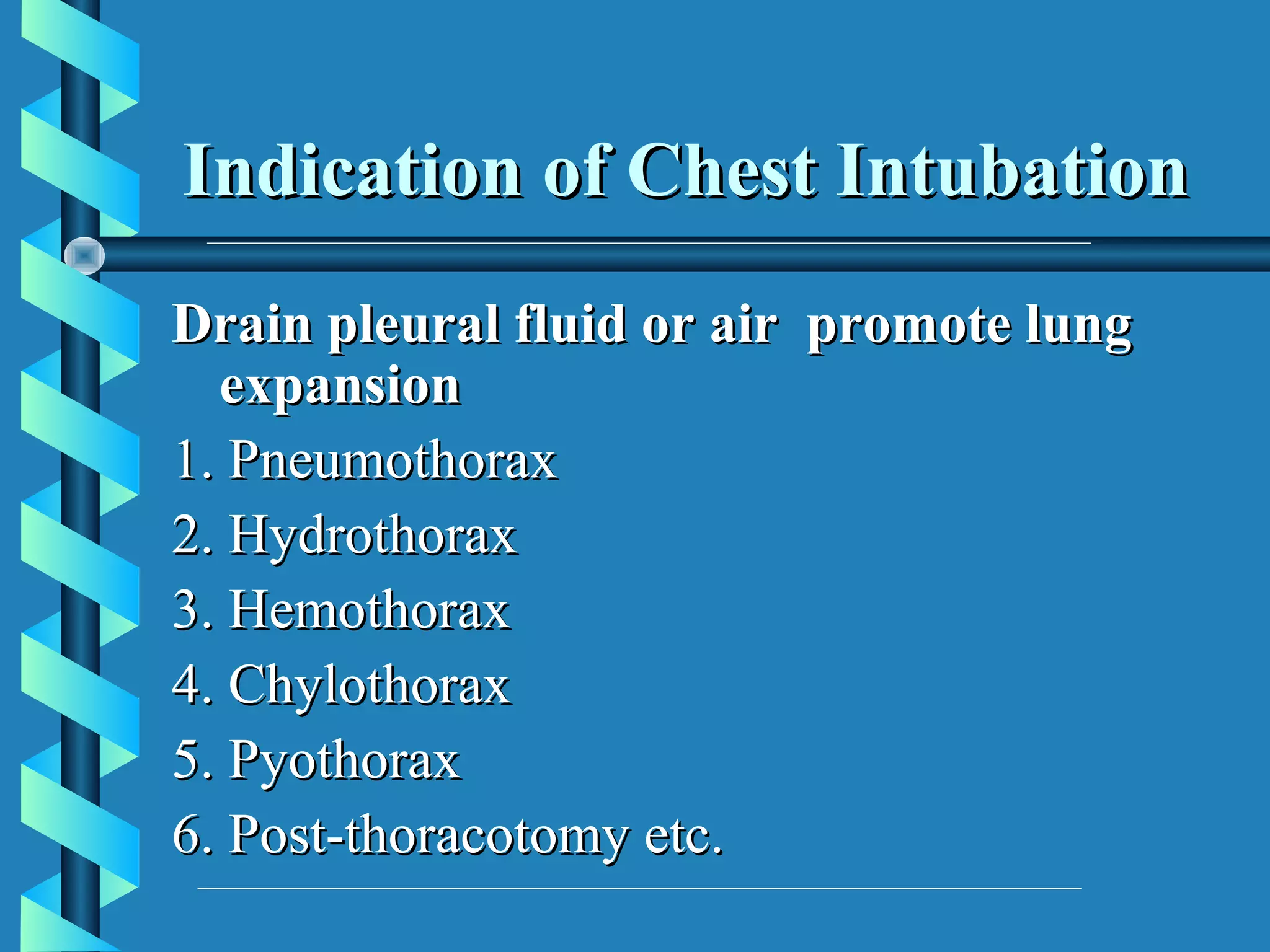 2. chest tube drainage | PPT