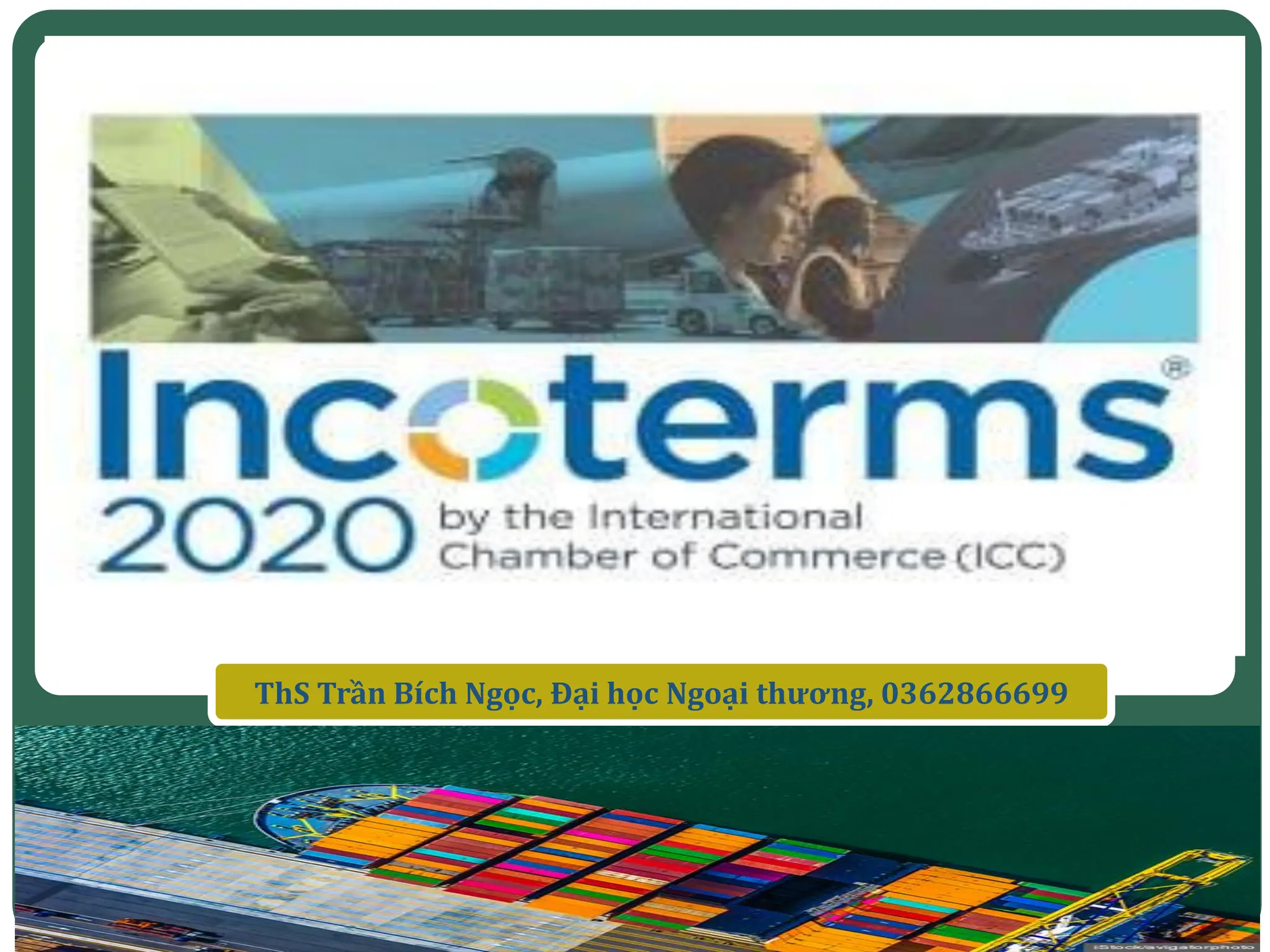 FTU-2-CHUONG-2-INCOTERMS-2020-MAR2020.pdf