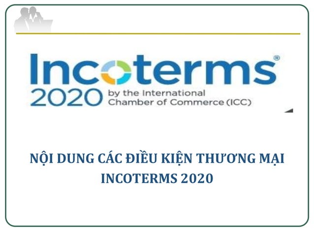 FTU-2-CHUONG-2-INCOTERMS-2020-MAR2020.pdf