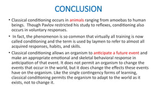 Comprehensive Overview of Classical Conditioning by Ivan Pavlov | PPTX