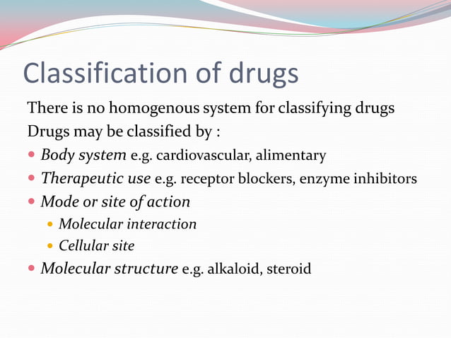 2 Classification And Nomenclature Of Drugs | PPTX