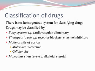 2 Classification And Nomenclature Of Drugs | PPTX