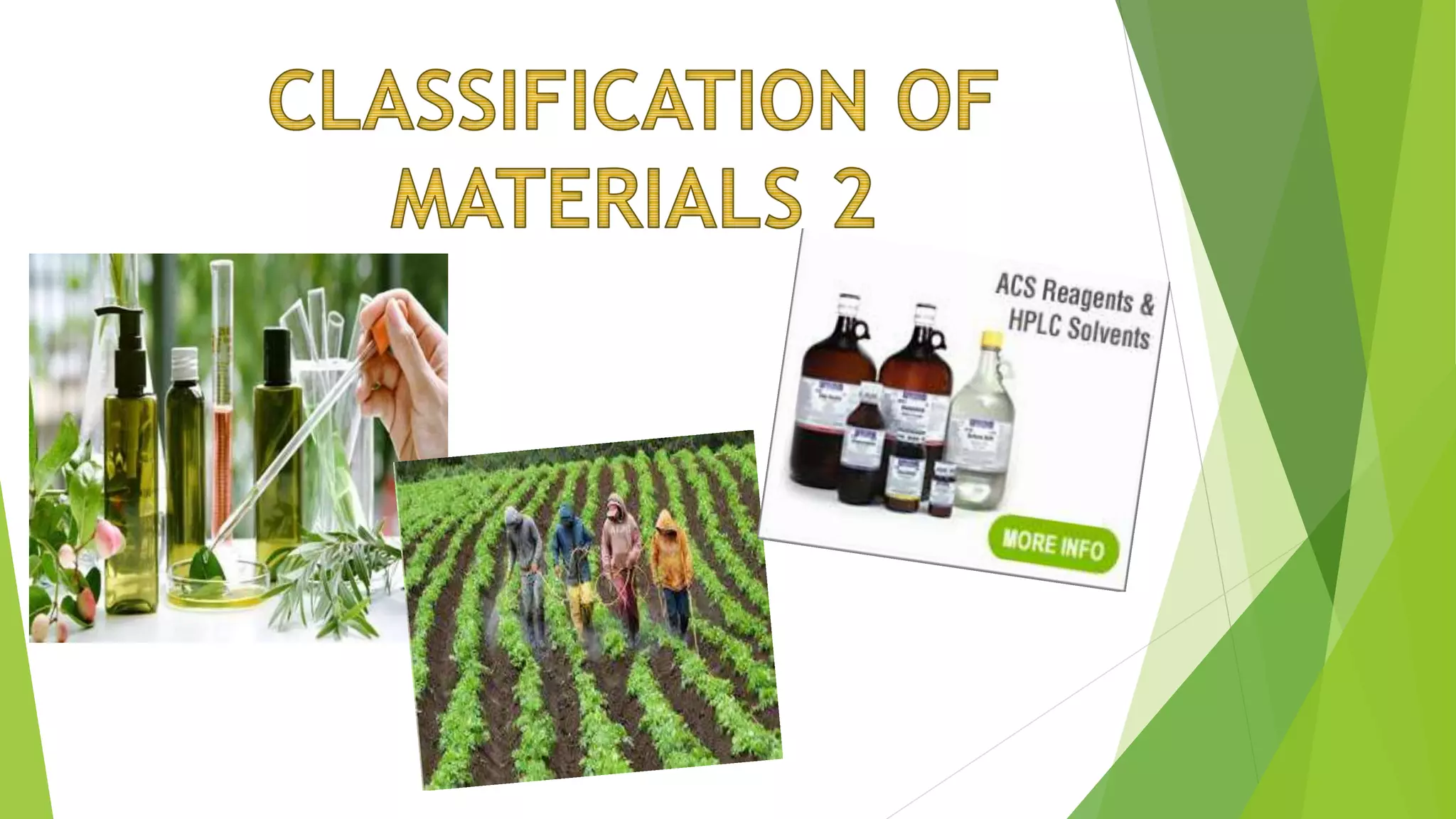 2-CLASSIFICATION OF MATERIALS 3.pptx