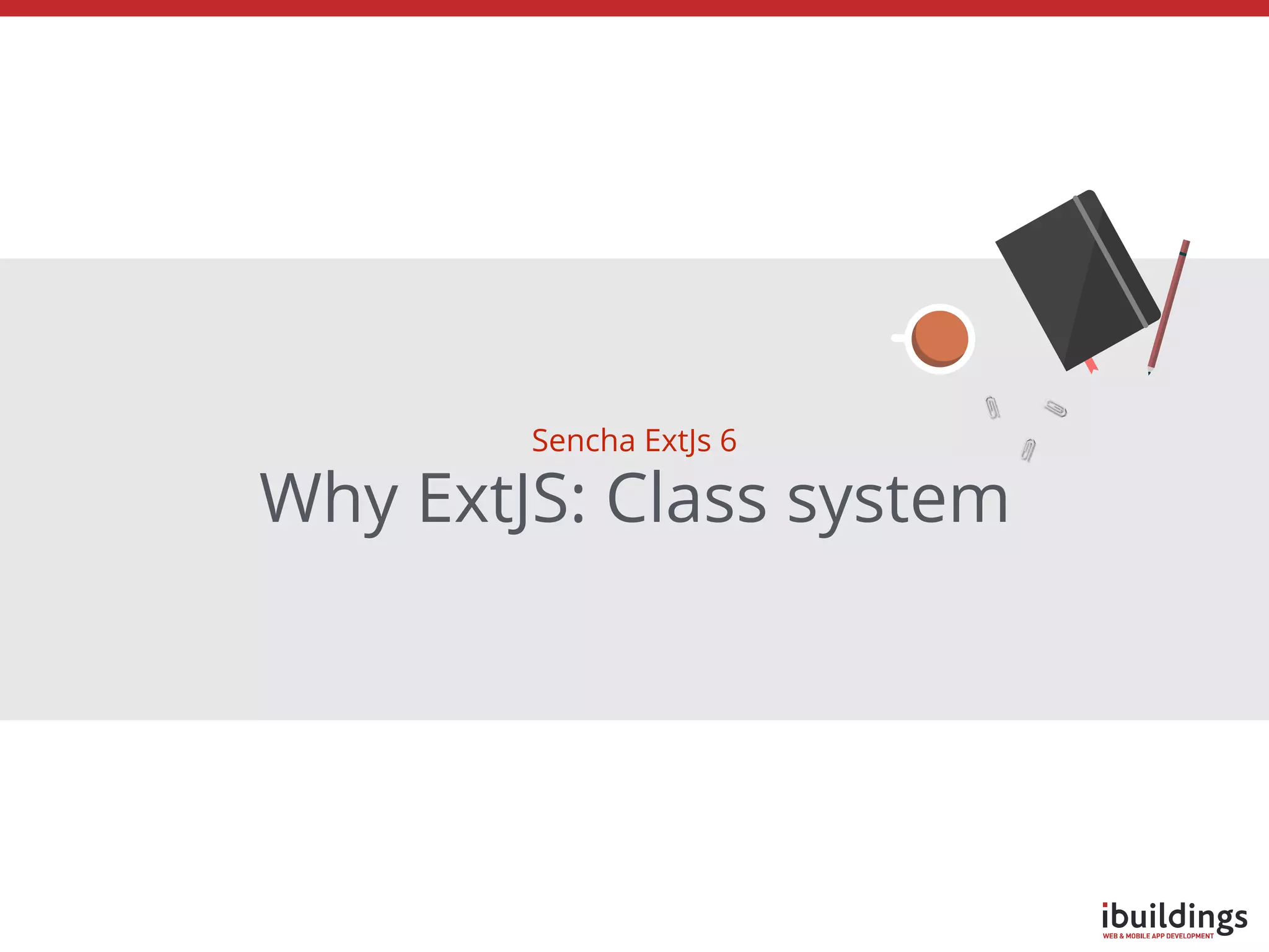 Extjs La Piattaforma Vincente Class System Ppt