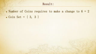 Coin Change : Greedy vs Dynamic Programming | PPTX | Programming ...