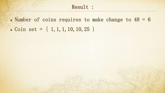 Coin Change : Greedy vs Dynamic Programming | PPTX | Programming Languages | Computing