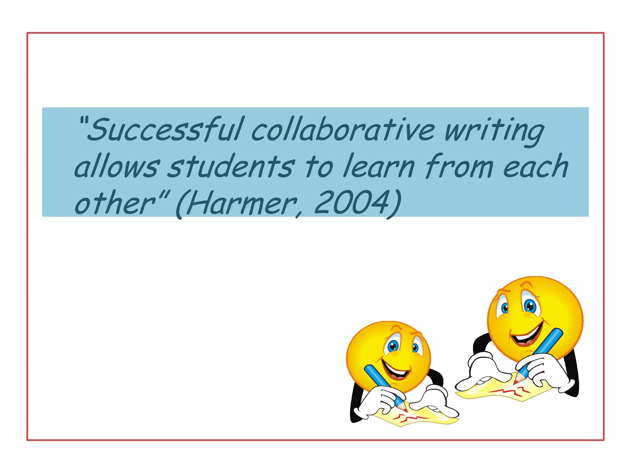 2.collaborative writing | PPTX