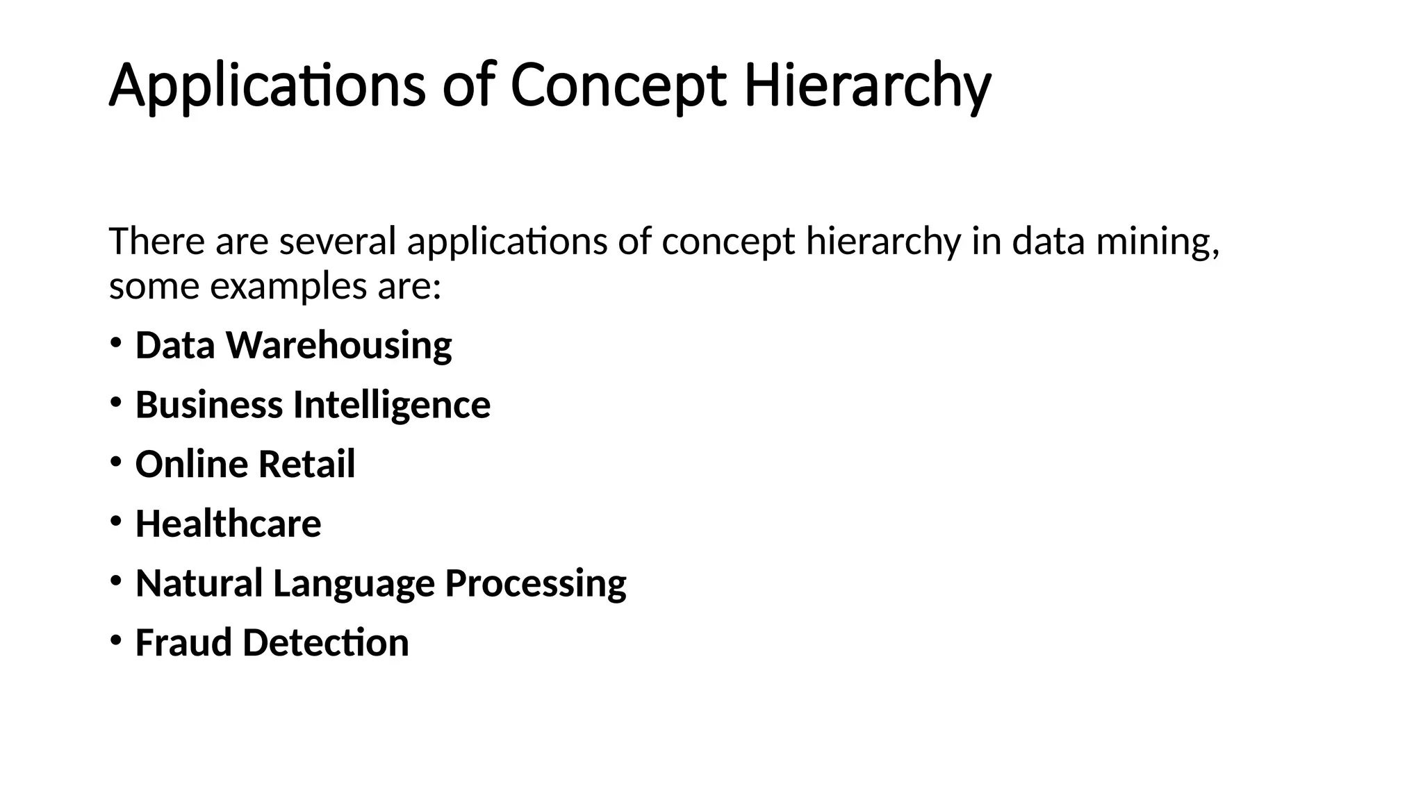 2-Concept Hierarchy to Classification of DMS.pptx