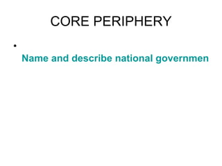 2 Core Periphery | PPT | Geography | Science