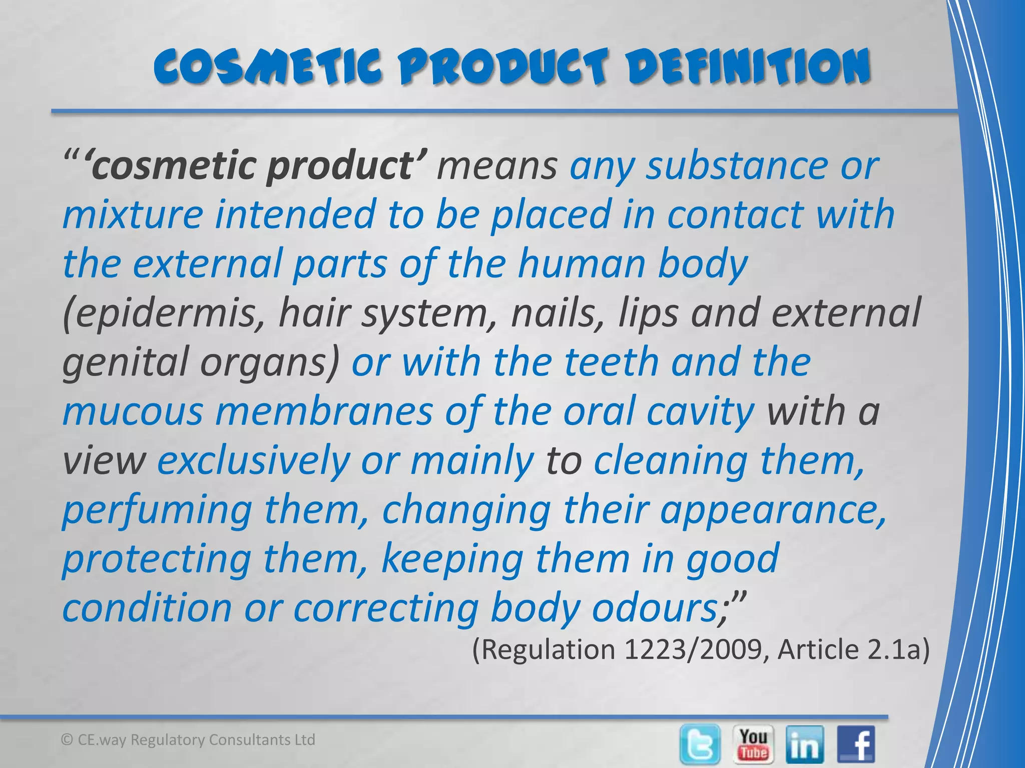 Cosmetic products definition EU | PPTX
