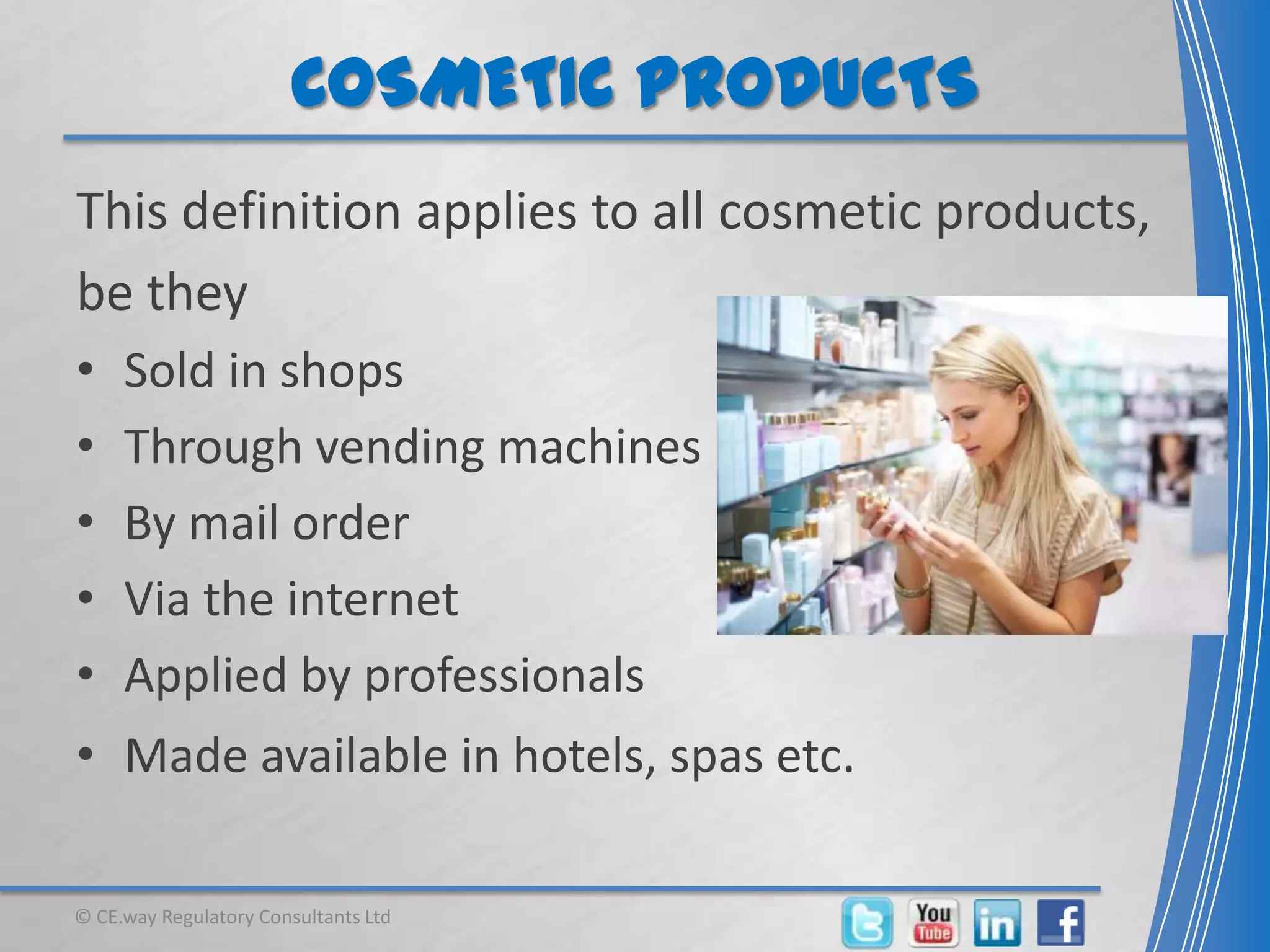 Cosmetic products definition EU | PPTX