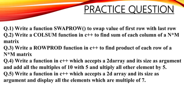 2 d array(part 2) || 2D ARRAY FUNCTION WRITING || GET 100% MARKS IN ...
