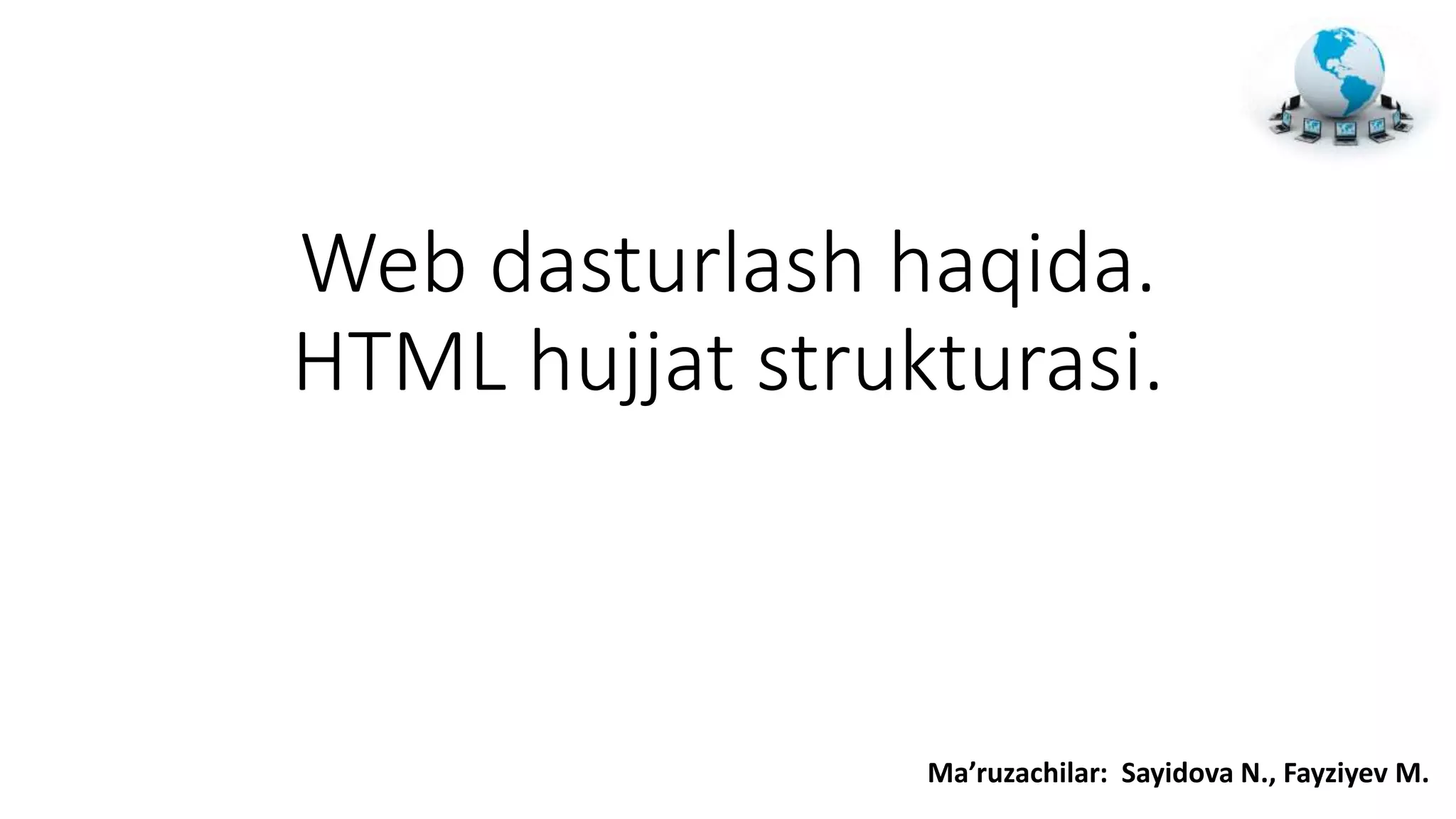 2-dars. HTML hujjat strukturasi.pptx