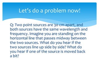 2 sound sources wave interference | PPT
