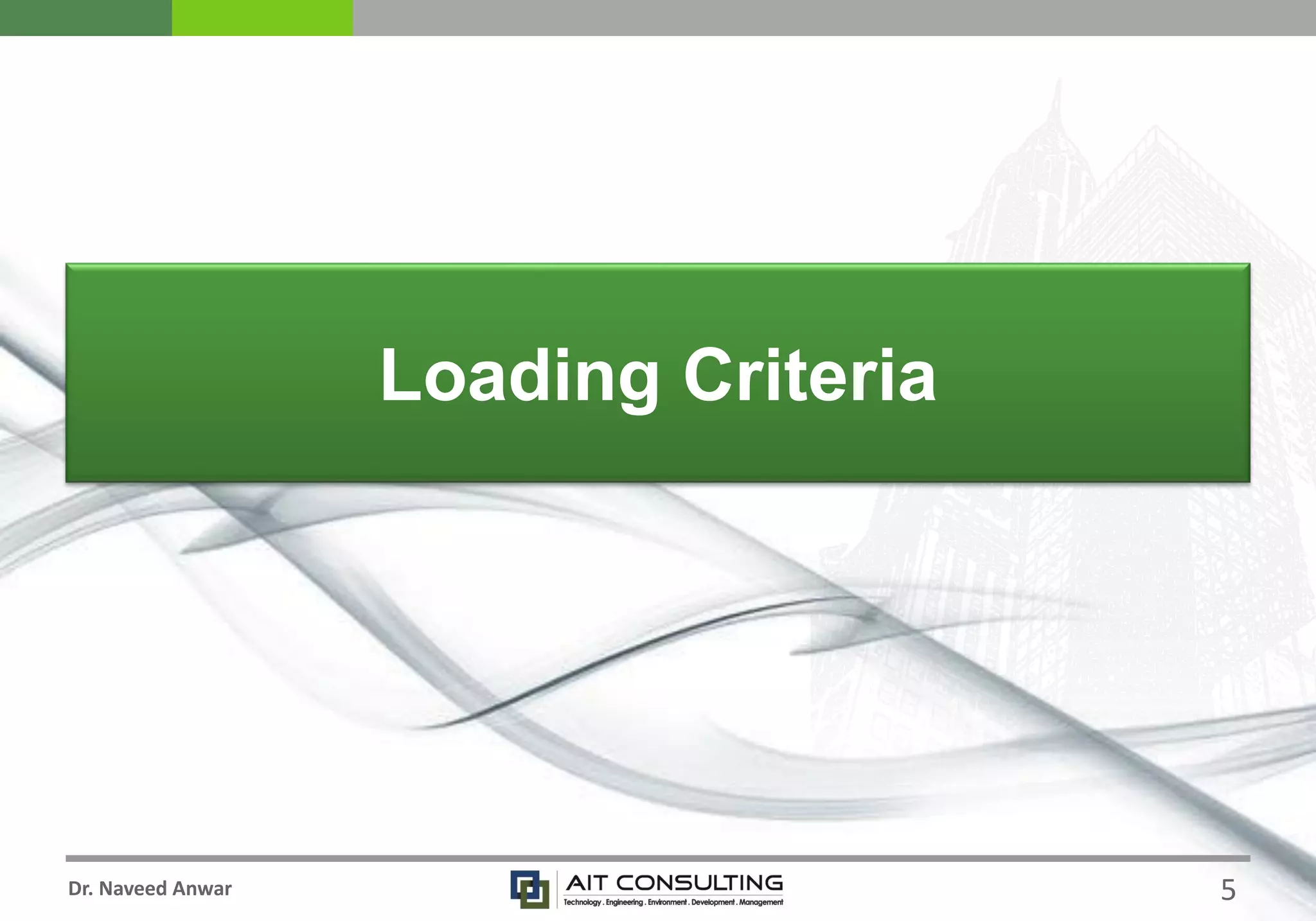 CE 72.32 (January 2016 Semester) Lecture 3 - Design Criteria | PDF
