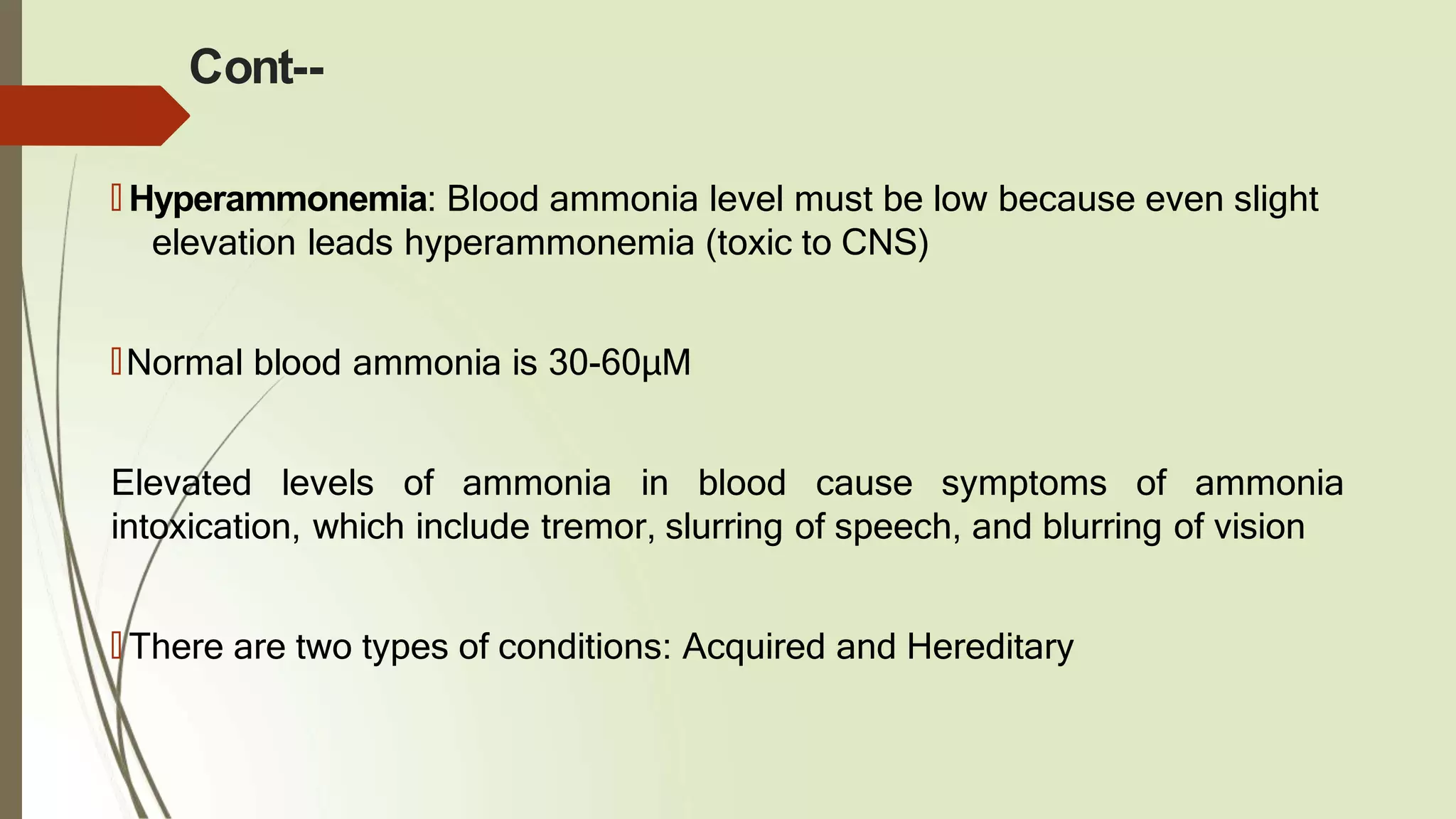 Formation & Transport of Ammonia and its Associated Disorders | PPTX