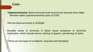 Formation & Transport of Ammonia and its Associated Disorders | PPTX