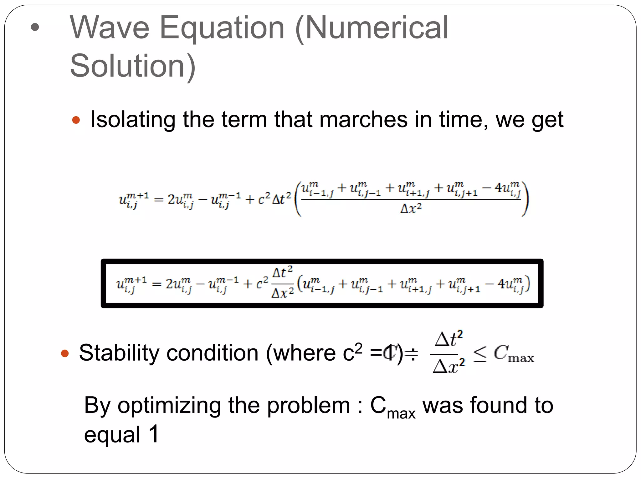 2 Dimensional Wave Equation Analytical and Numerical Solution | PPTX
