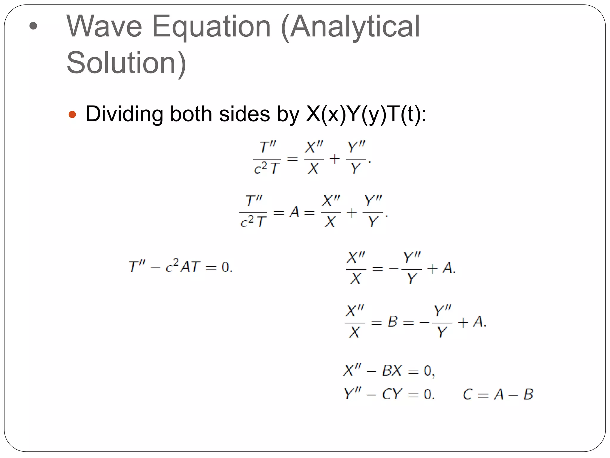 2 Dimensional Wave Equation Analytical And Numerical Solution Pptx Physics Science