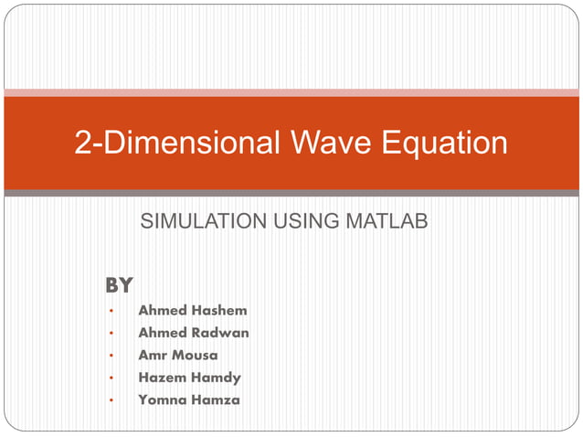 2 Dimensional Wave Equation Analytical and Numerical Solution | PPTX | Physics | Science