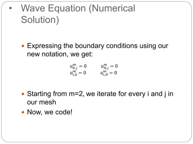 2 Dimensional Wave Equation Analytical and Numerical Solution | PPTX | Physics | Science