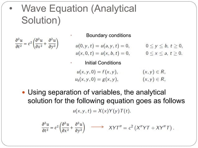 2 Dimensional Wave Equation Analytical And Numerical Solution Pptx Physics Science