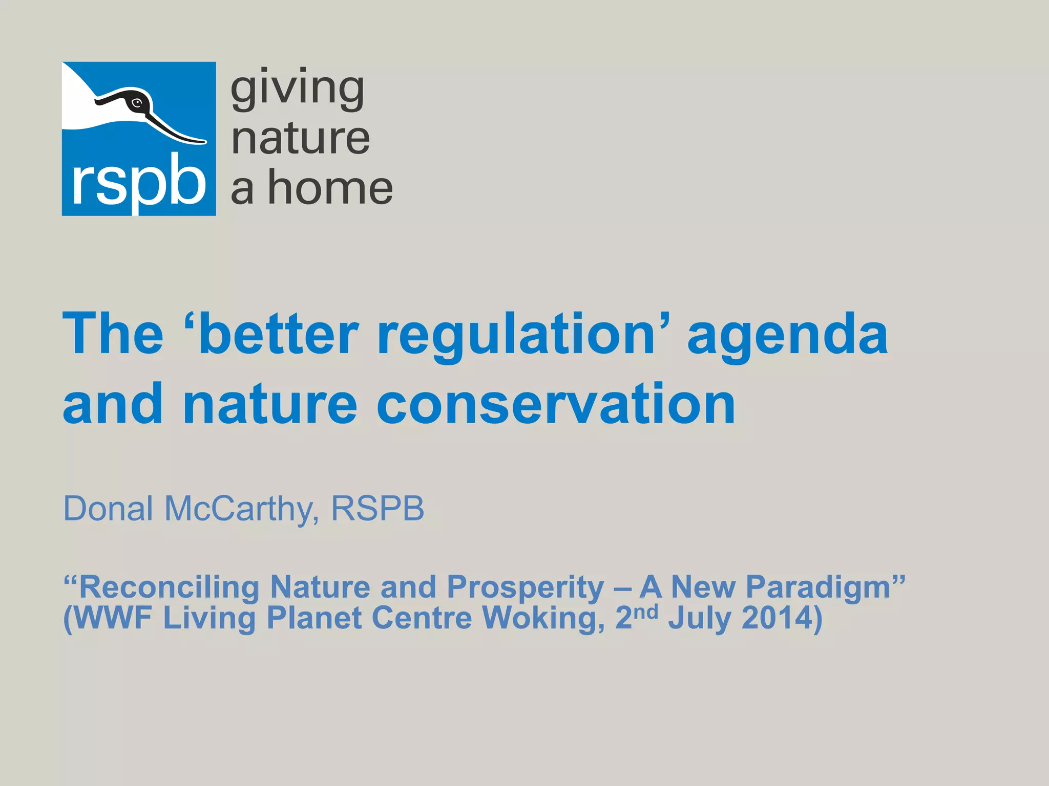 2 Donal McCarthy (rspb) better regulation | PPTX