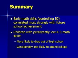 The Long Reach of Early Math Skills - Greg Duncan | PPTX