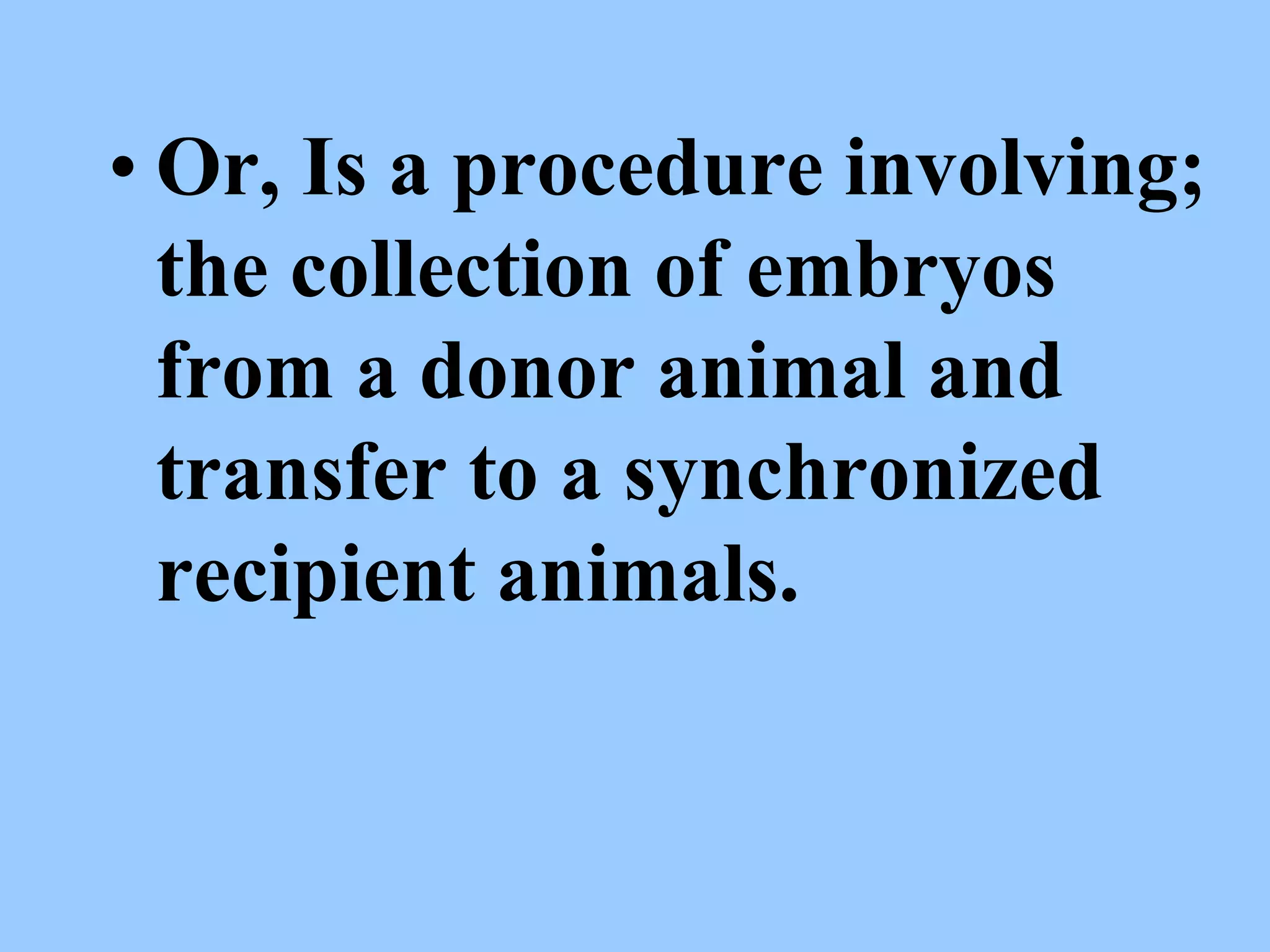 2- Embryo Transfer in farm animal23.ppt
